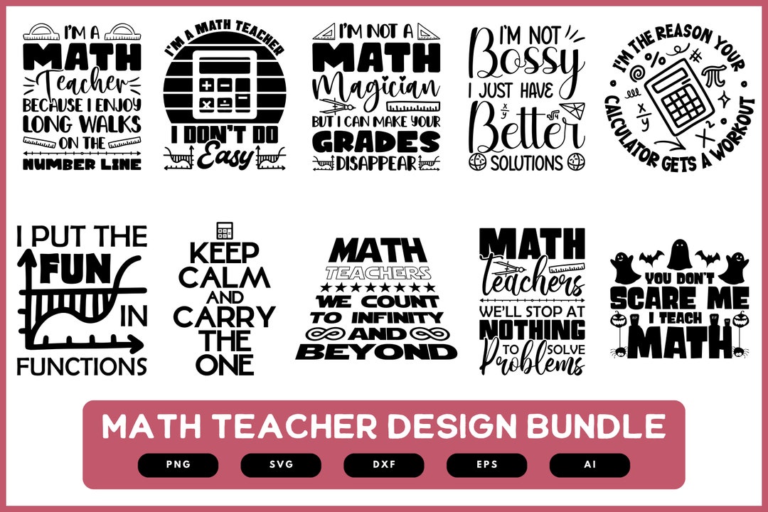 Math Teacher Design Bundle | Math Teacher Saying | Math Teacher SVG ...