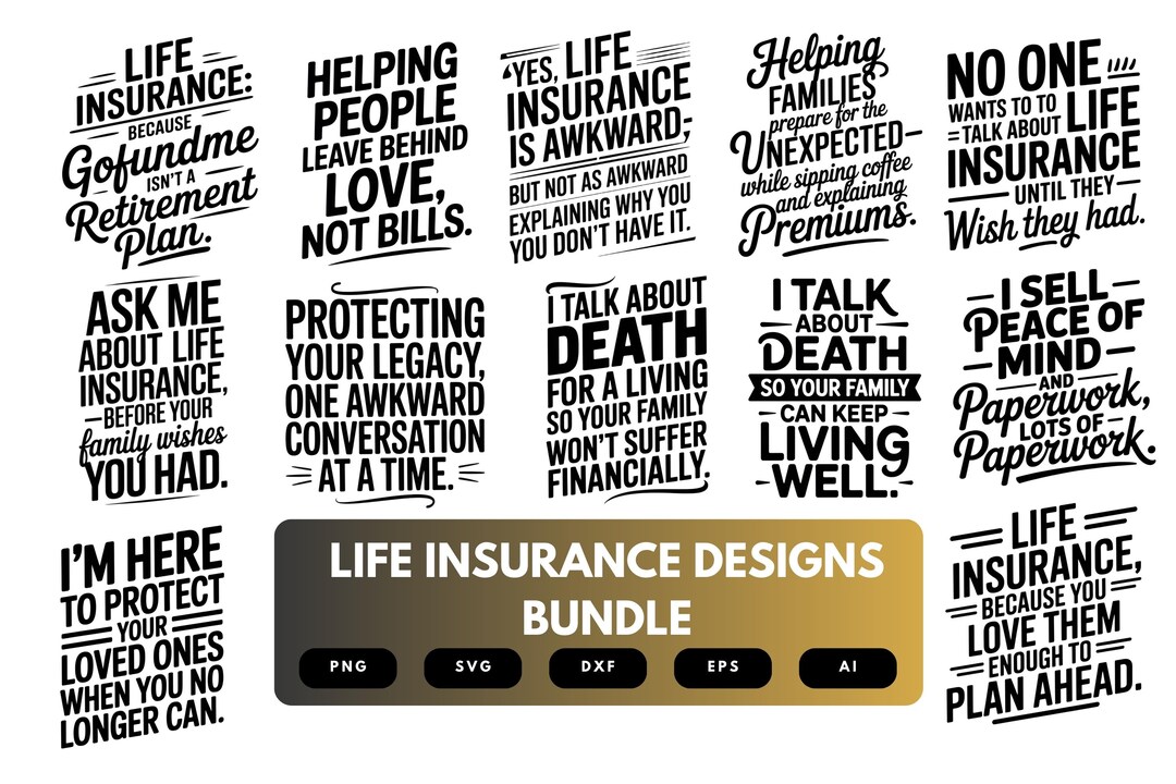 Life Insurance SVG Bundle | Motivational Agent Quotes, Policy Cut Files ...