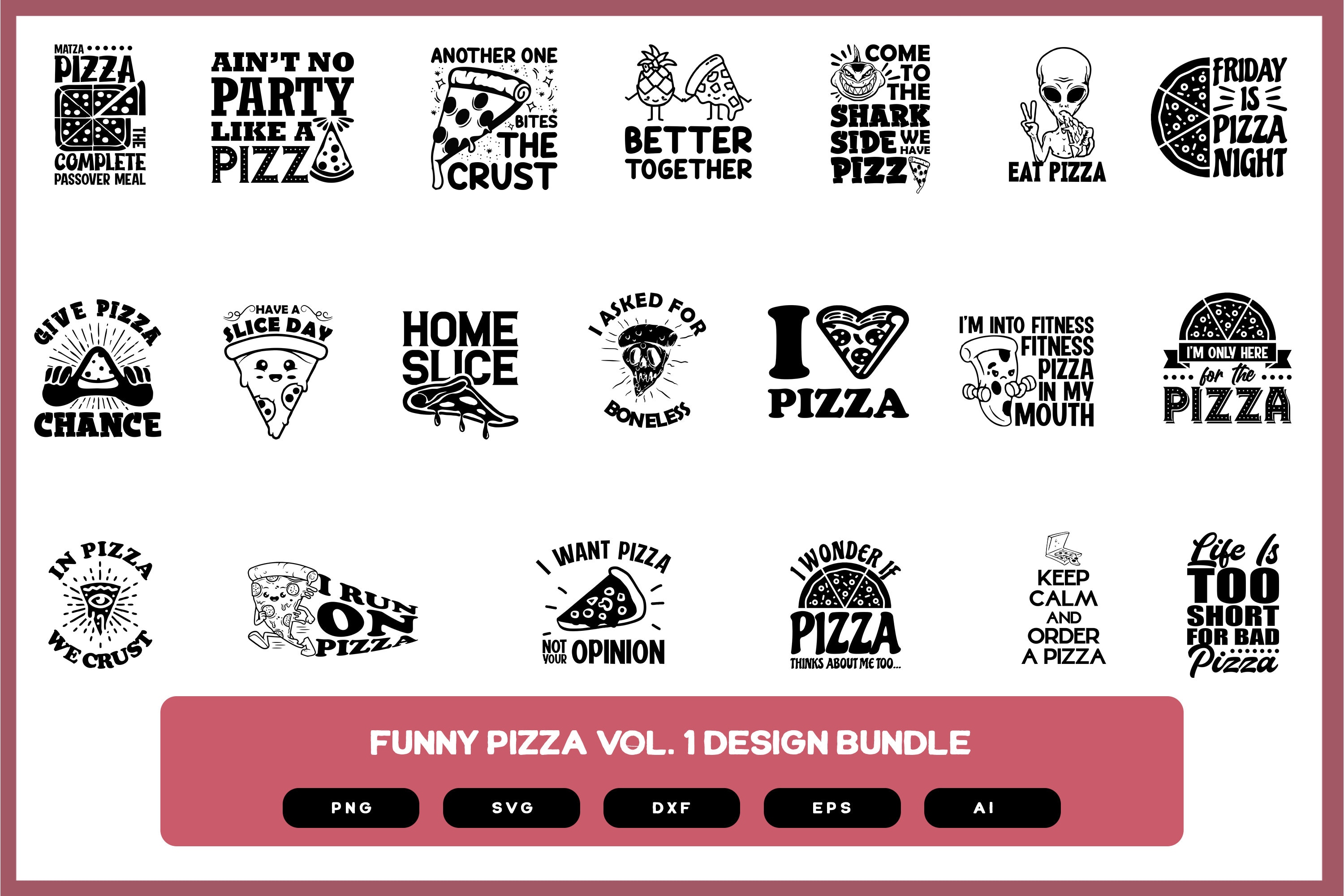 Pizza Design Bundle Vol. 1 | Pizza Design | Pizza Shirt Design | Pizza ...