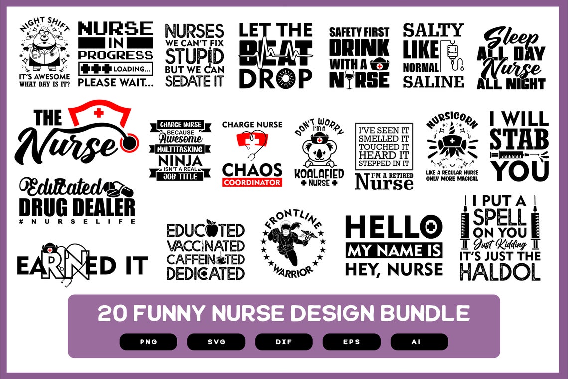Funny Nurse Design Bundle | Funny Nurse Set Design | Funny Nurse Shirt ...