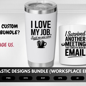 Sarcastic Workplace SVG Bundle | Funny Office Quotes and Designs ...