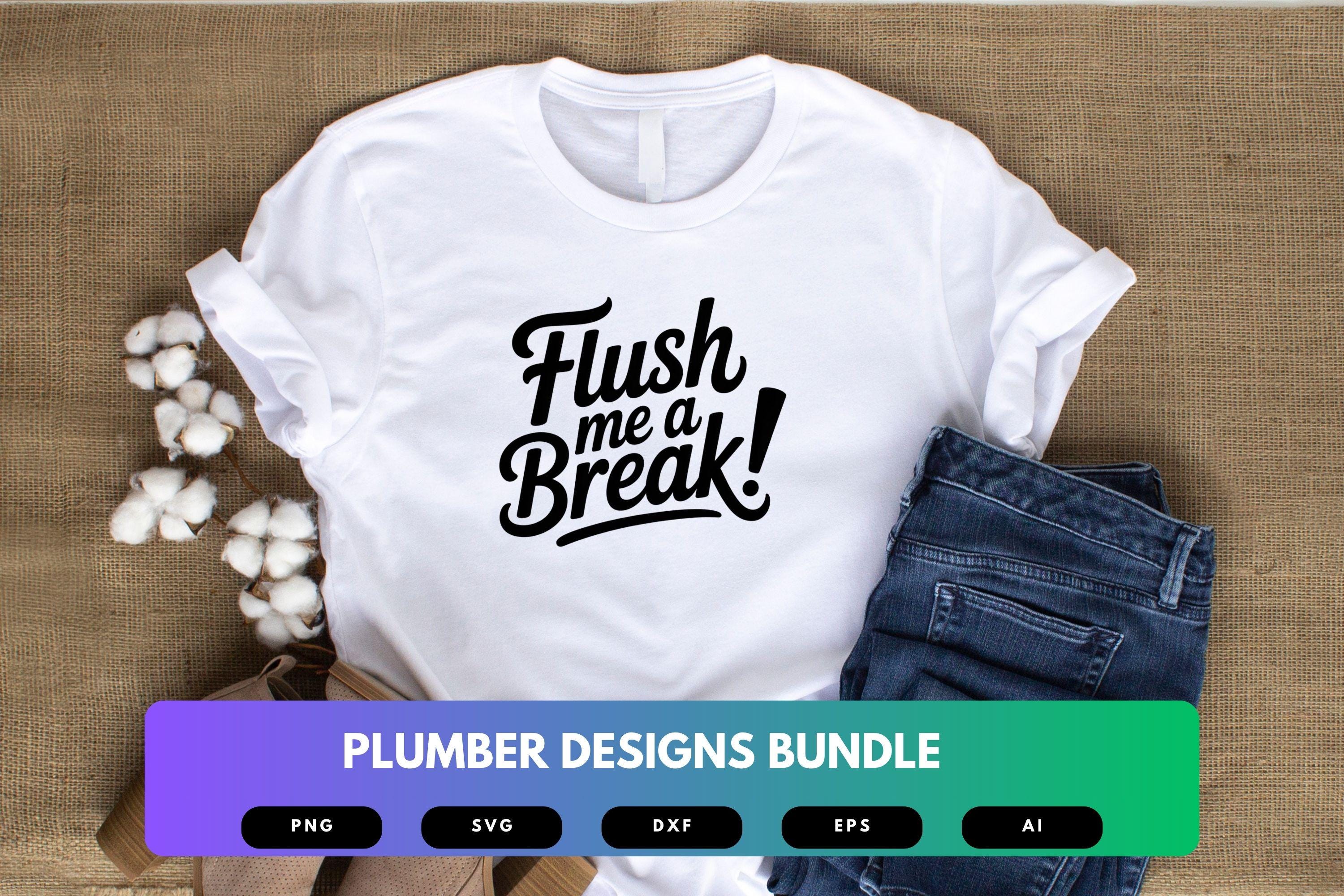 Plumber SVG Bundle | Plumbing Clipart, Plumbing Quotes , Pipefitter Cut ...