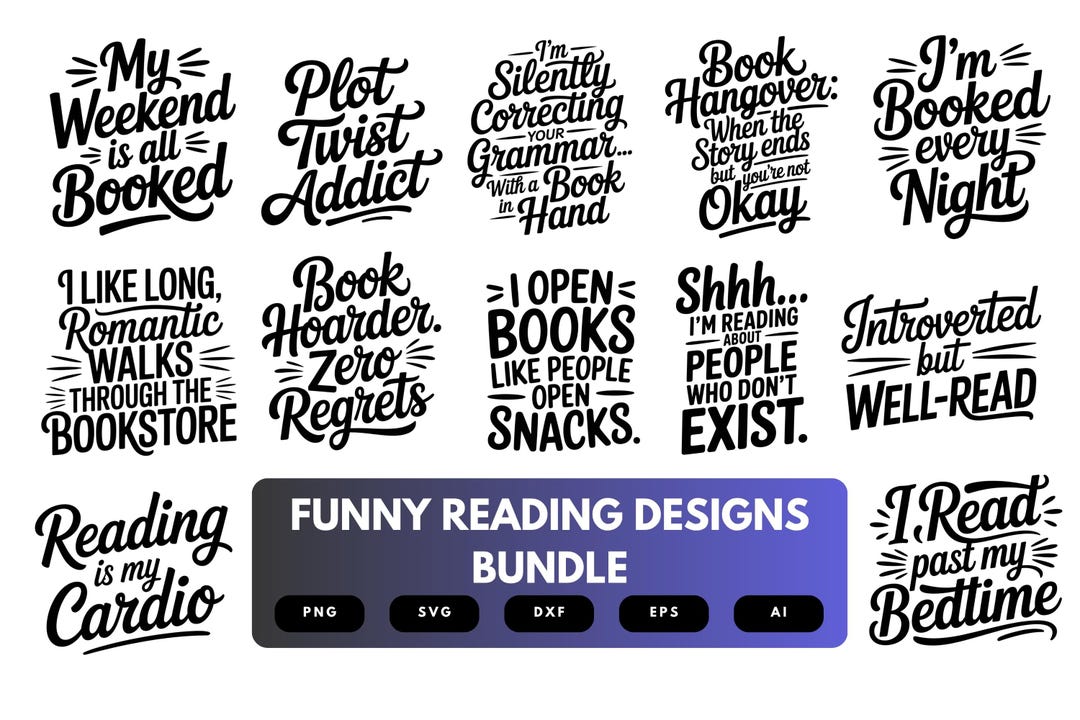 Funny Reading SVG Bundle | Book Lover Humor Quotes, Literary Cut Files ...
