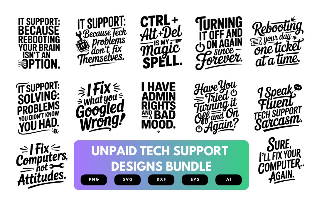 Unpaid Tech Support SVG Bundle | Funny IT Help Clipart, Family Tech ...