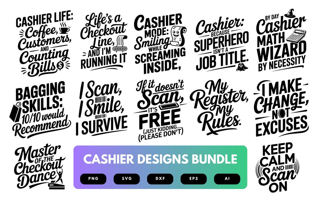 Cashier SVG Bundle | Retail Worker Clipart, Funny Job Quotes , Cut ...