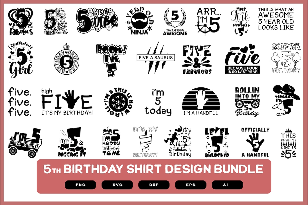 5th Birthday Design Bundle | 5th Birthday Shirt | Birthday Shirt SVG ...
