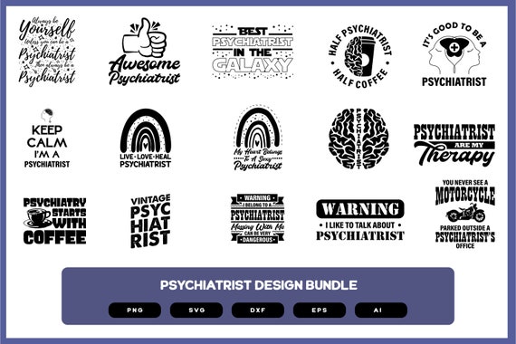 Psychiatrist Design Bundle Psychiatrist Gift Psychiatrist - Etsy