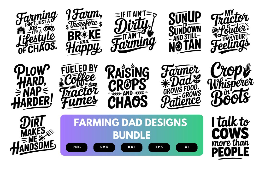 Farming Dad SVG Bundle | Tractor Clipart, Farmer Silhouette Cut Files ...