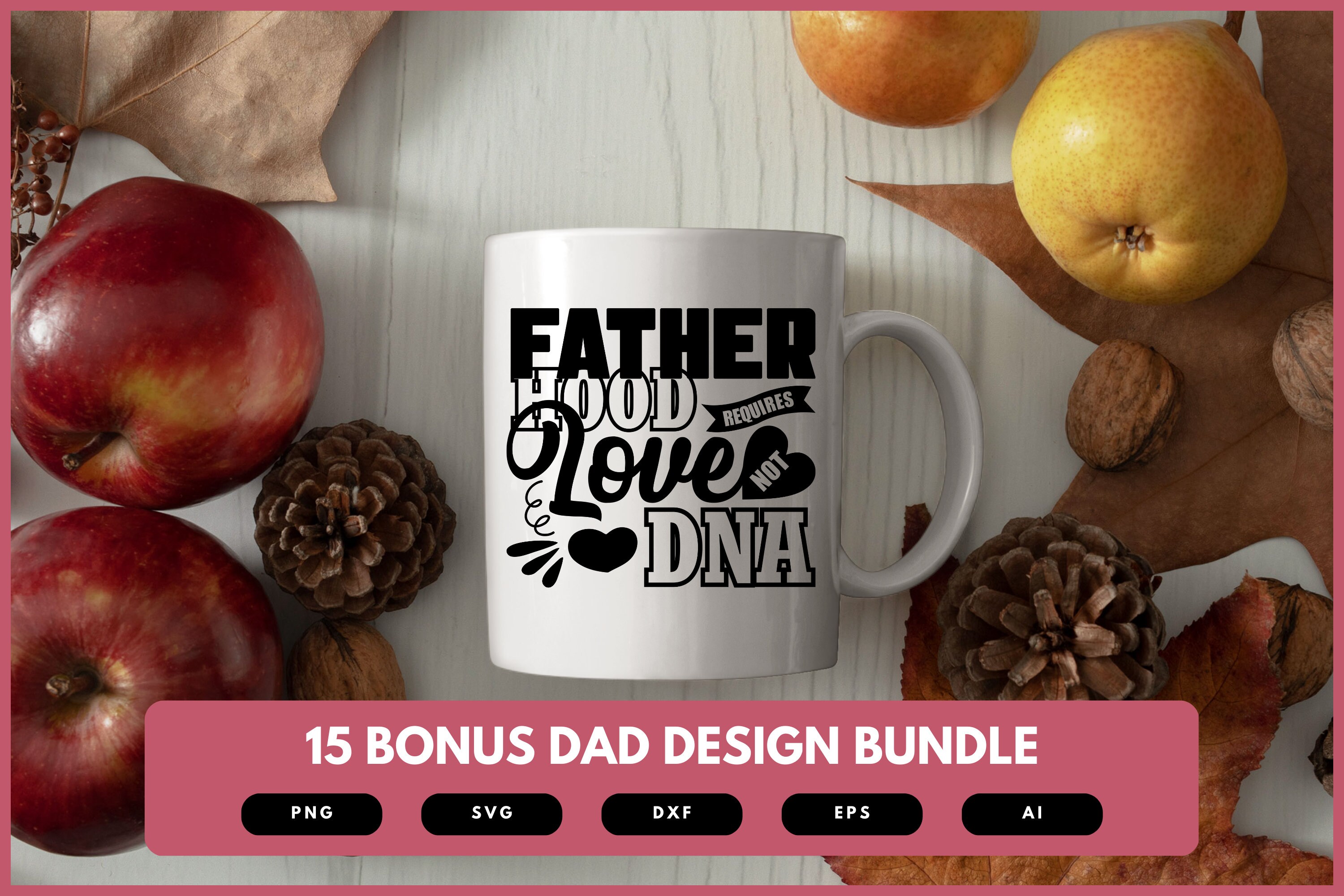 Bonus Dad Design Bundle | Step Dad Design Bundle | Bonus Dad SVG ...