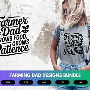 Farming Dad SVG Bundle | Tractor Clipart, Farmer Silhouette Cut Files ...