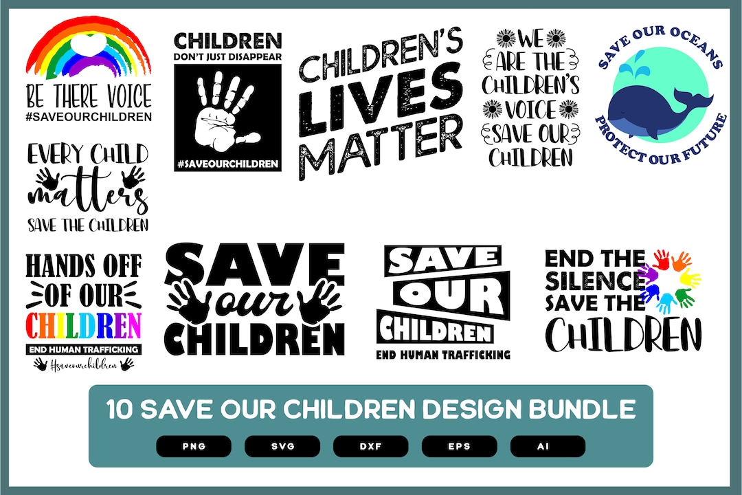 Save Our Children Design Bundle | Save Our Children | Save Our Children ...