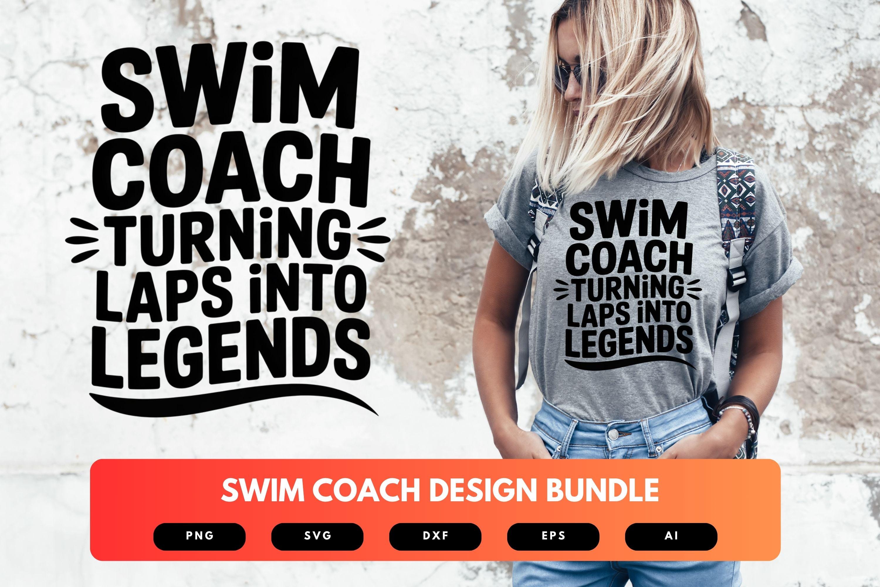 Swim Coach SVG Bundle | Swimming Coach Quotes, Team Sayings Typography ...