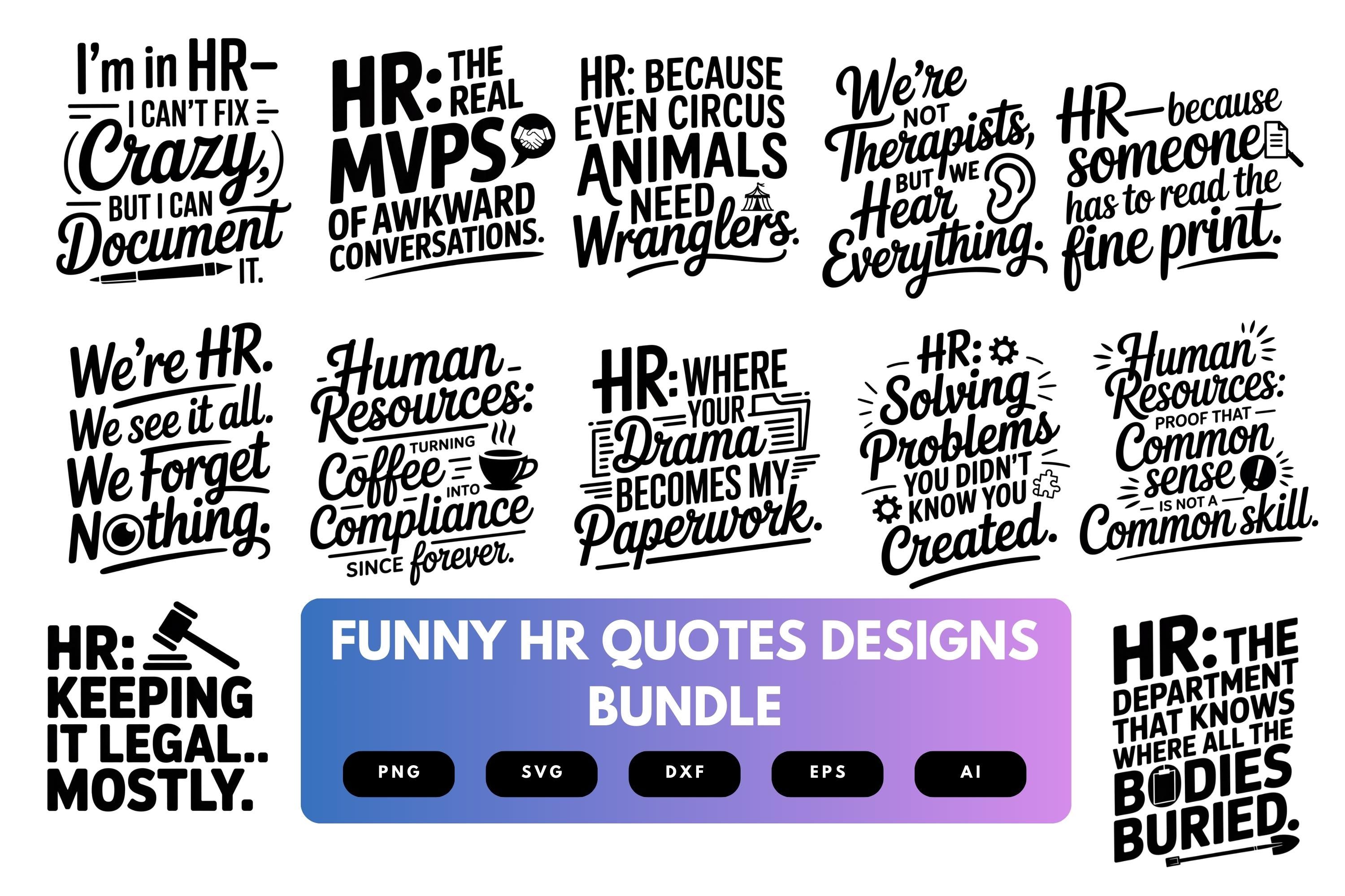 Funny HR SVG Bundle | Human Resources Quotes, Office Humor Cut Files ...