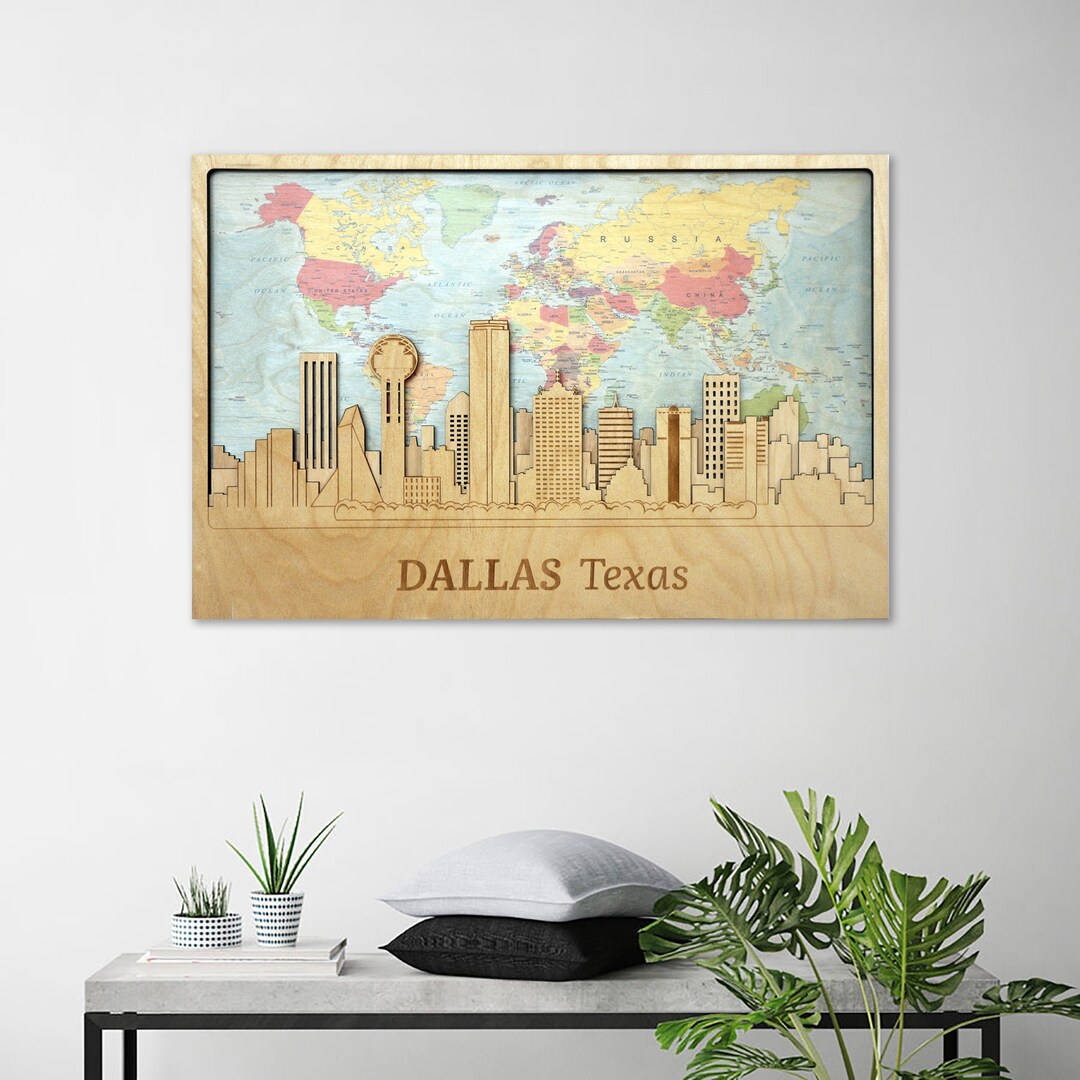 Dallas Hometown Sign Wall Art 3D City Skyline Wall Decor Wood World Map ...