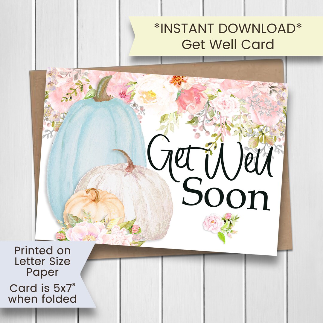 Printable Get Well Card, Pumpkins Get Well Card, Get Well Card, Get ...