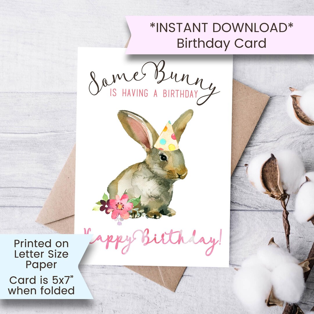 Printable Cute Bunny Birthday Card, Rabbit Birthday Card, Bunny ...