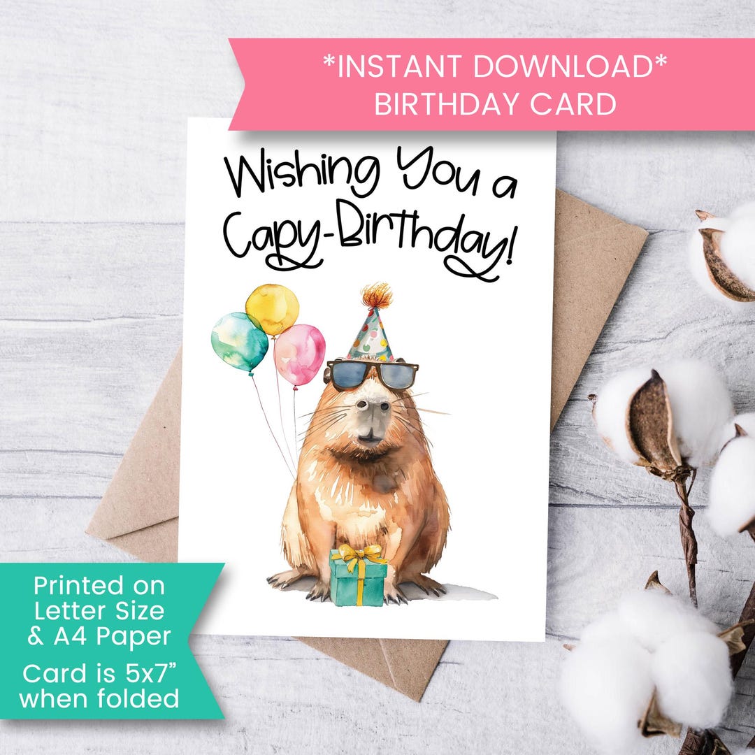Capybara Birthday Card for Friend Printable Capybara Birthday Card ...