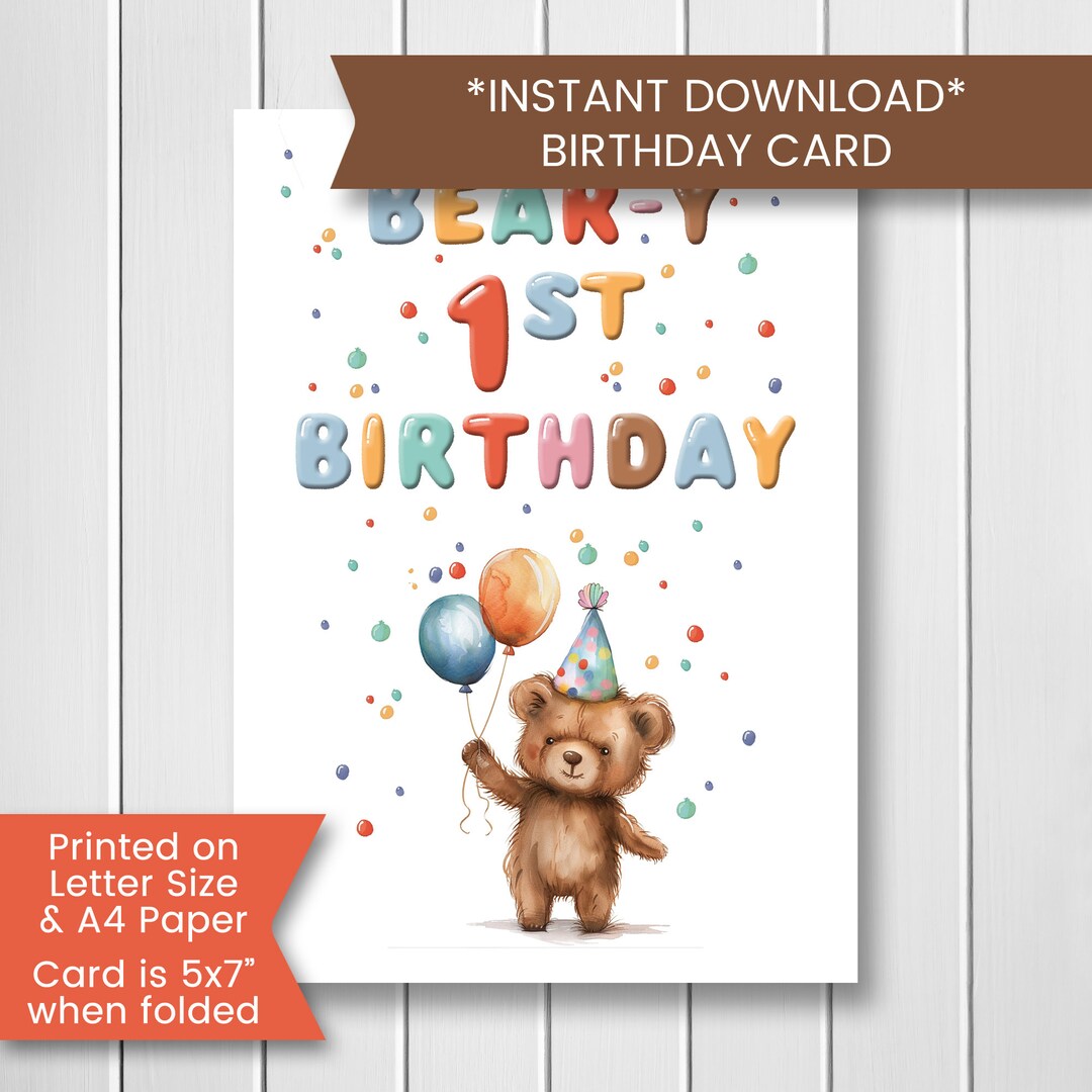 Teddy Bear 1st Birthday Card Printable Bear First Birthday Card for ...