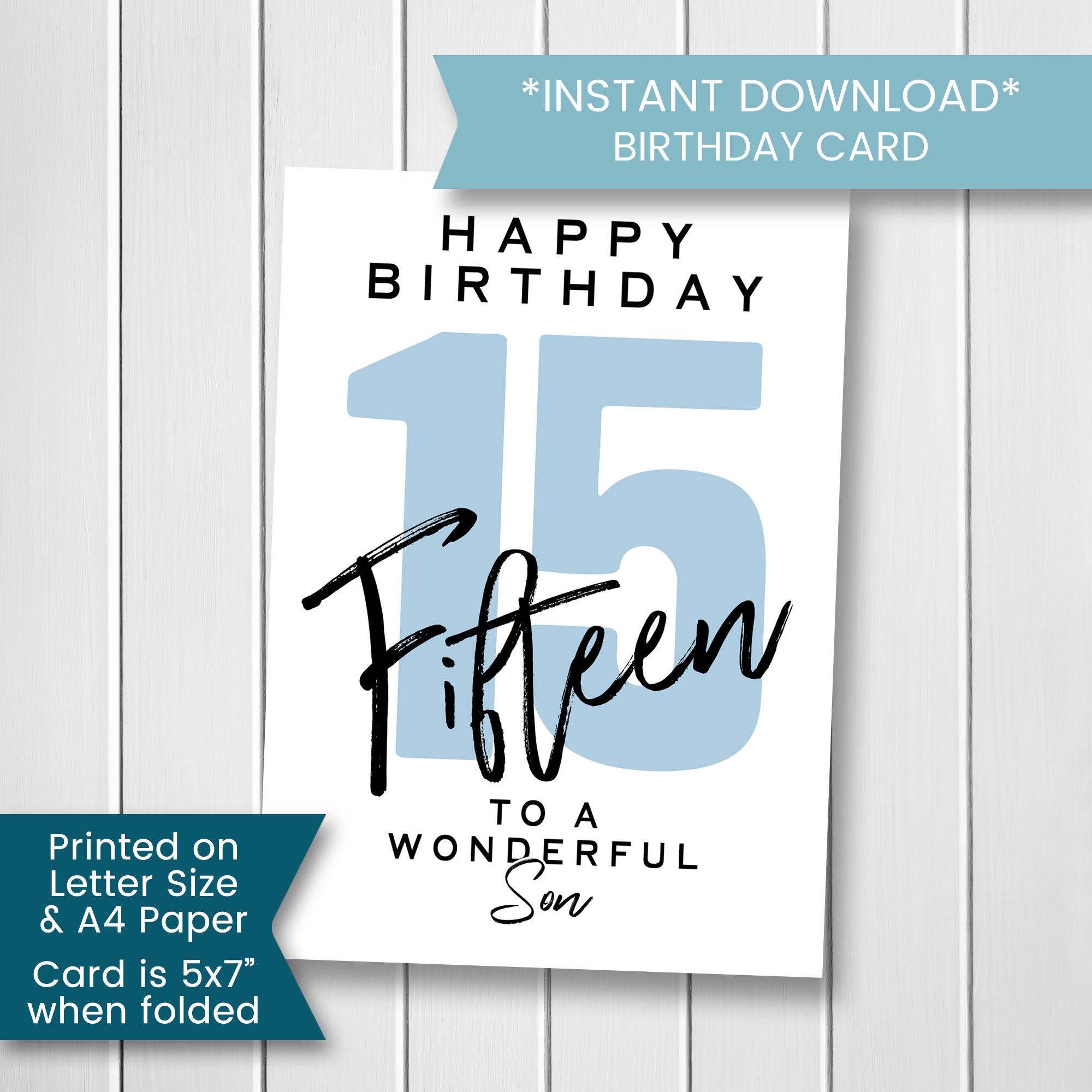 Printable 15th Birthday Card for a Wonderful Son, Birthday Card for Son ...