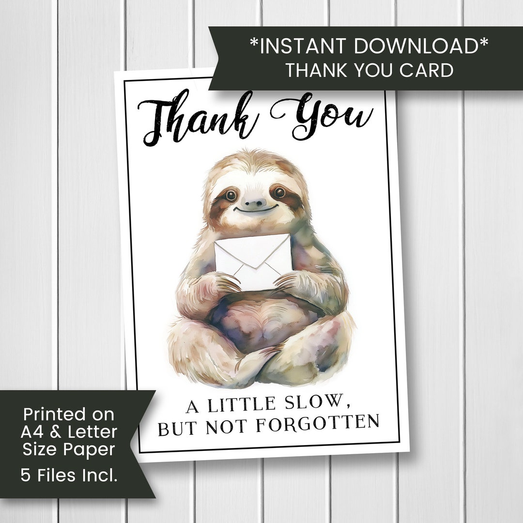 Printable Sloth Thank You Card for Late Thank You, Belated Thank You ...