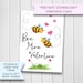 Bee Valentines Card, Bee Mine Valentines Day Card, Bee Lovers ...