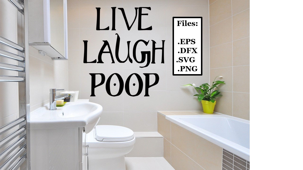 Live Laugh Poop Txt File SVG PNG DXF Eps - Etsy
