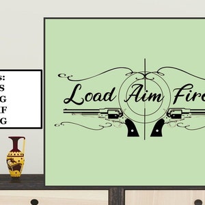Load Aim Fire 6 Digital File, SVG, PNG, DXF, Eps - Etsy