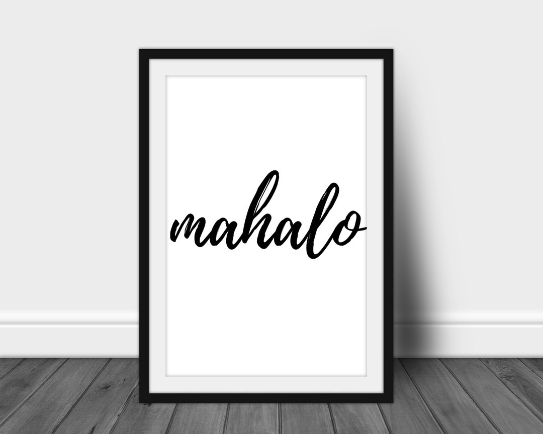 Mahalo Poster, Mahalo Quote, Different Photo Papers and Sizes - Etsy