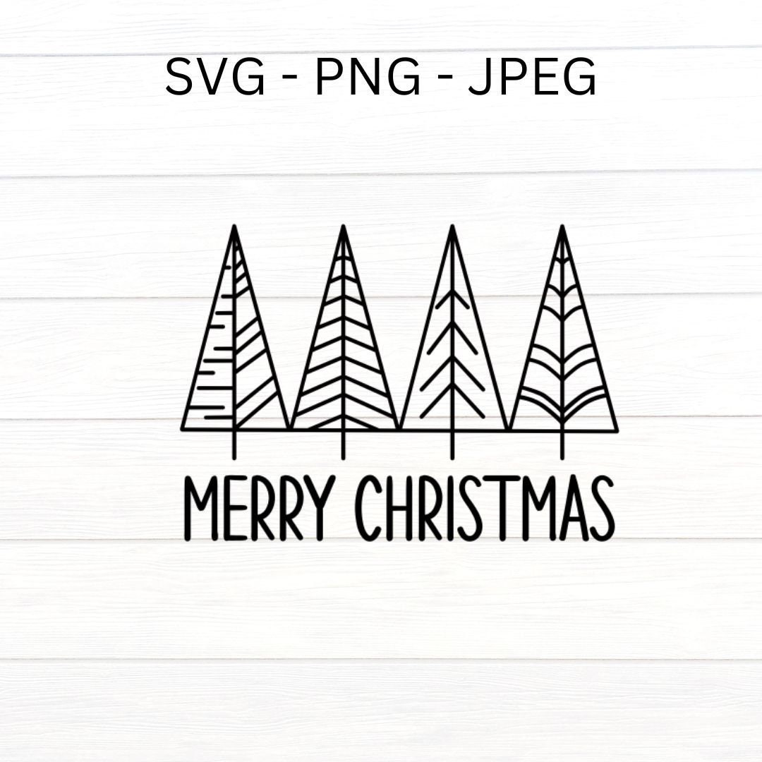 Merry Christmas With Trees - Cut File - SVG - PNG - JPEG - Christmas ...