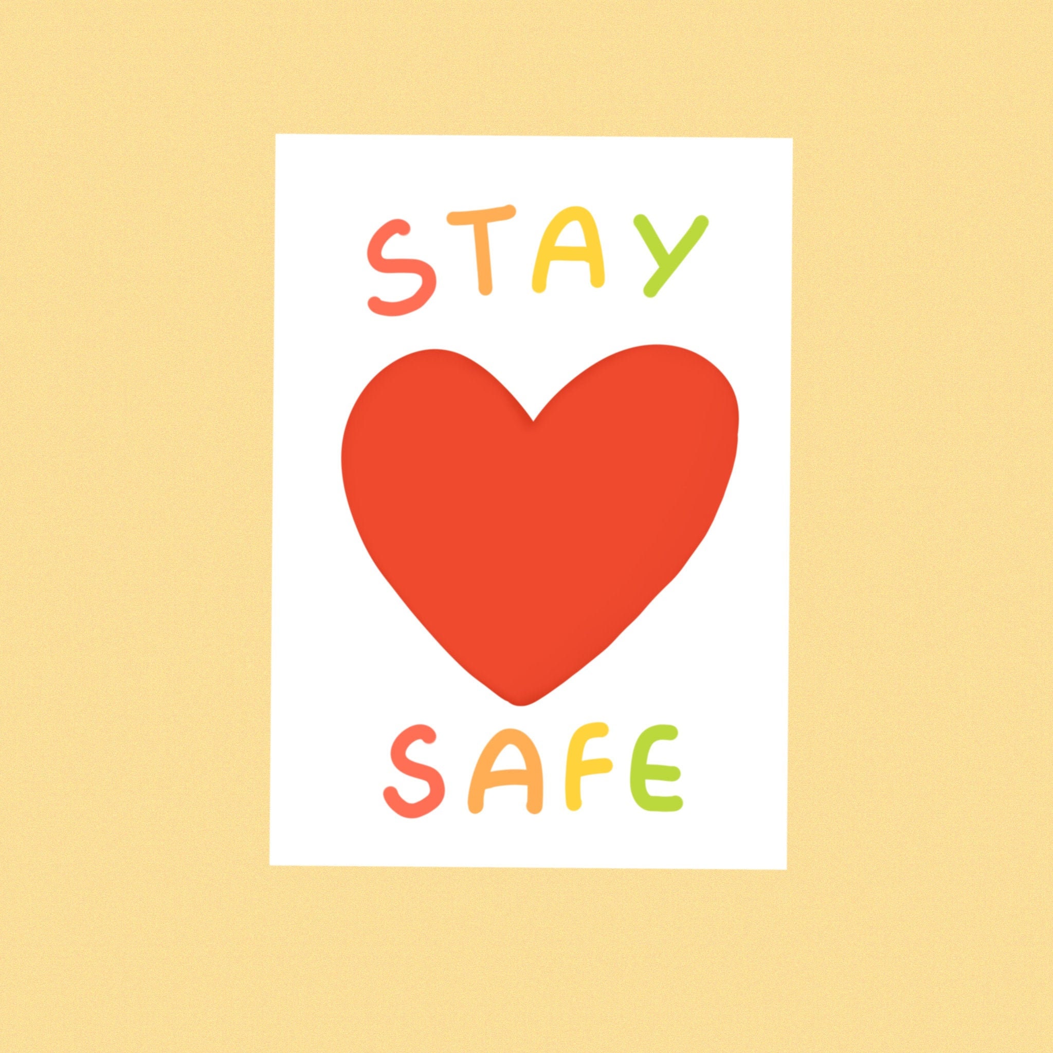 Printable Stay Safe Digital Download - Etsy