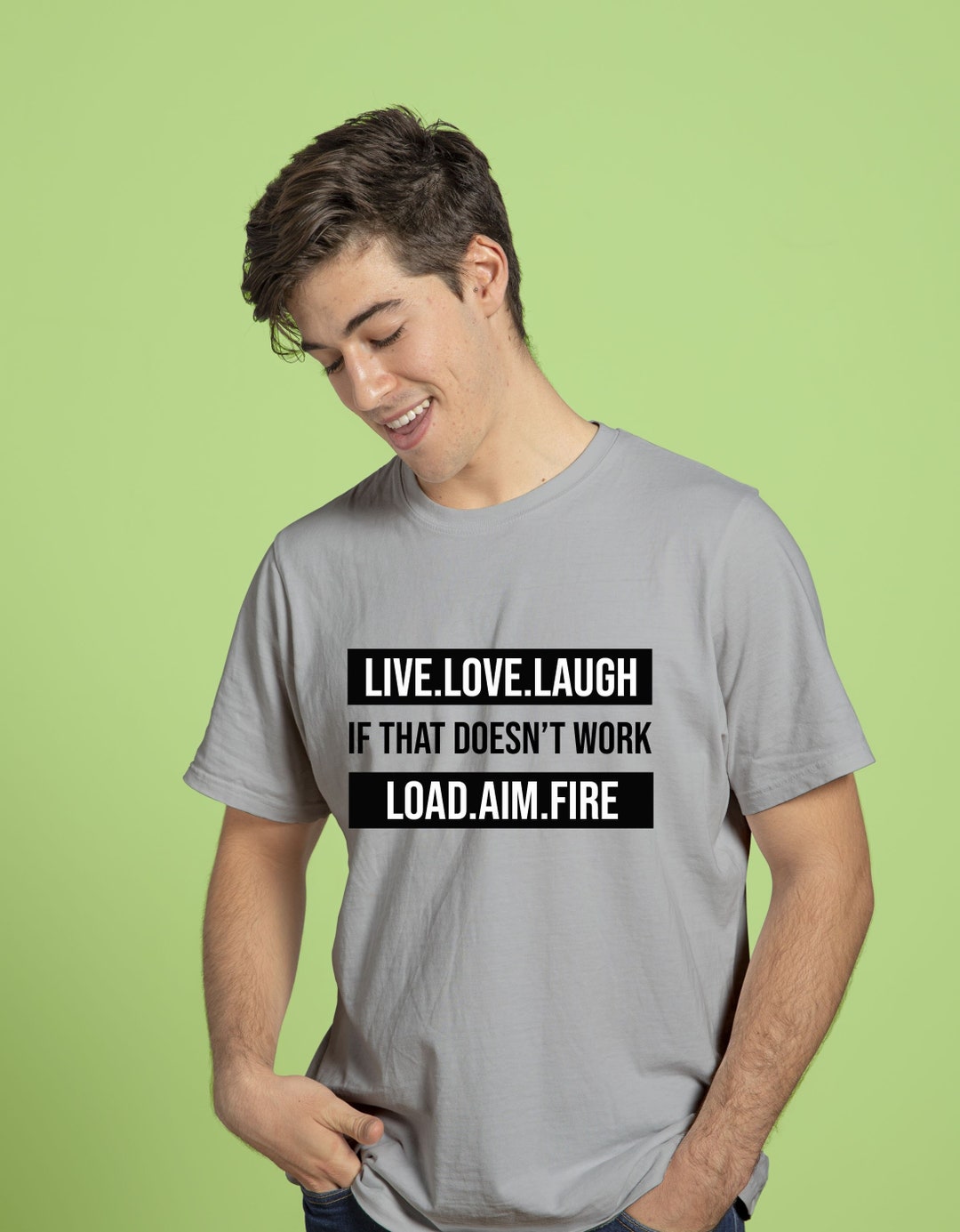 Live Love Laugh Load Aim Fire T-shirt Tshirt T Shirt Tee Gift Birthday ...