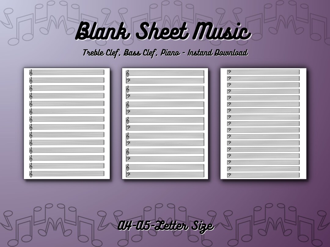 Printable Blank Sheet Music Treble Clef, Bass Clef, Piano. Three PDF ...