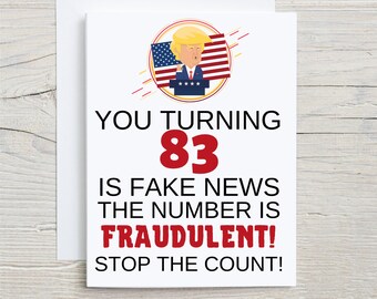 Funny 83rd Birthday Card, Funny Trump 83rd Birthday Card, Hilarious 83 ...