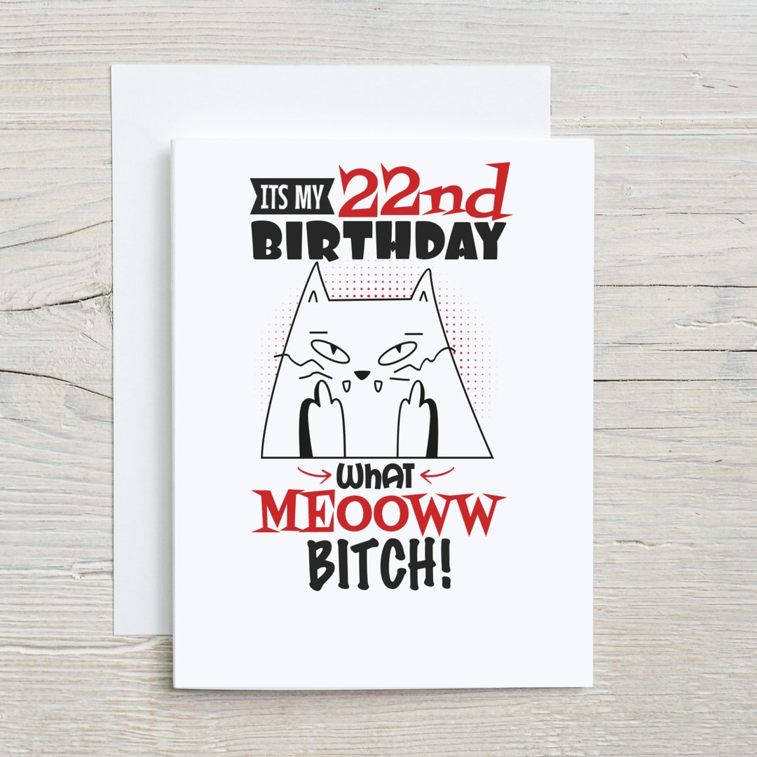 It's My 22nd Birthday Card, 22nd Birthday, 22nd Birthday Gift, Happy 22nd Birthday, Funny ...