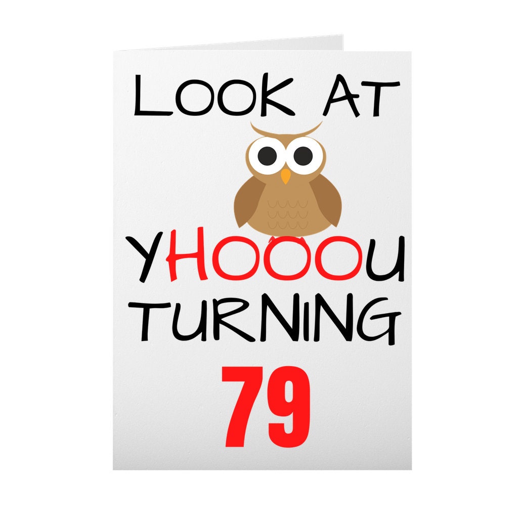 79th Birthday Card, Funny 79th Birthday Card, 79th Birthday Gift Idea ...