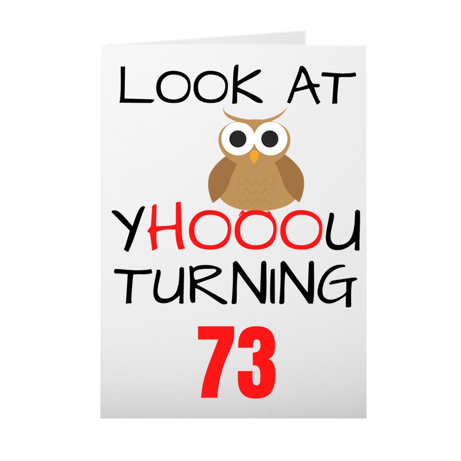 73rd Birthday Card, Funny 73rd Birthday Card, 73rd Birthday Gift Idea ...