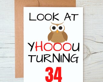 Is You 34 Birthday Card Funny Birthday Card 34 Year Old - Etsy