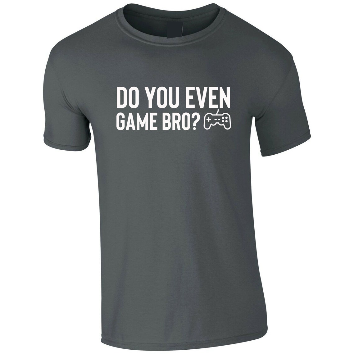 Do You Even Game Bro Funny Gaming Games Lover Tshirt T shirt | Etsy