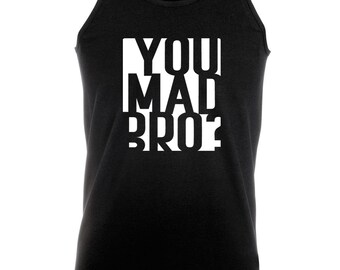 You Mad Bro - Etsy
