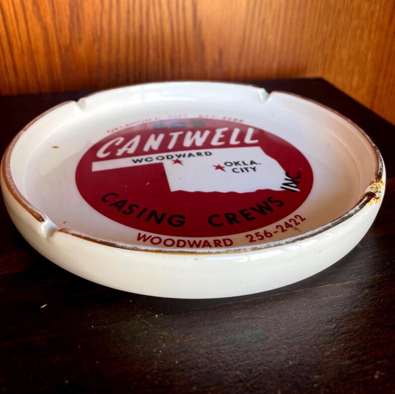 Vintage Bob Cantwell Casing Crews Ashtray – Oklahoma Oilfield ...