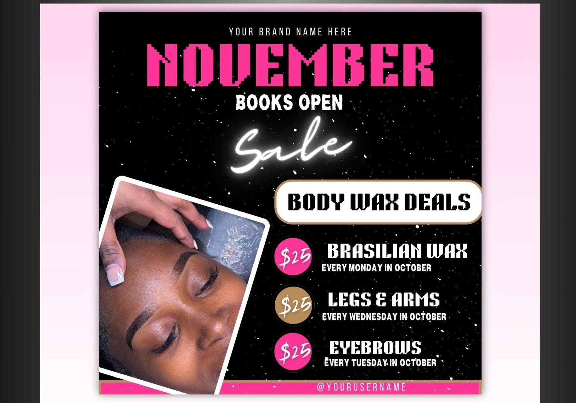 Canva Body Waxing Flyer November Template Wax Wednesday Instagram ...