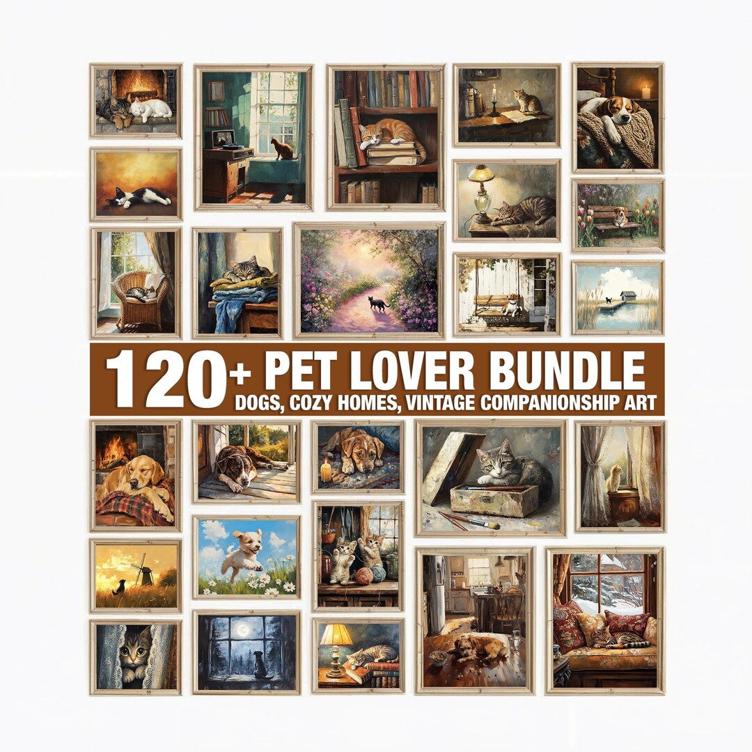 120+ Pet Lover Bundle Digital Prints Cats Dogs Cozy Vintage ...