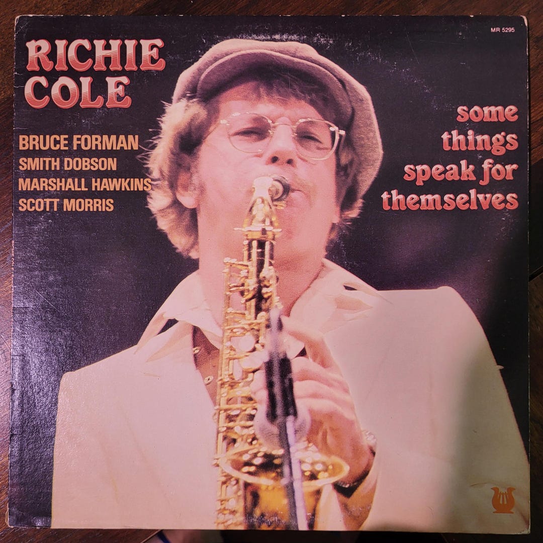 Richie Cole "some Things Speak for Themselves" Sax Jazz Vinyl Record LP ...