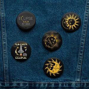 Total Solar Eclipse Buttons, Set of 5 Great American Eclipse 2024 Pins ...