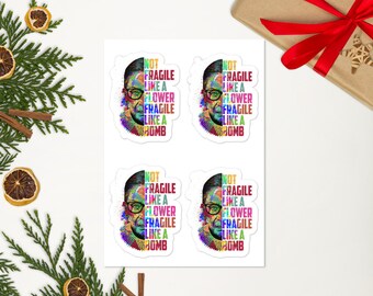 RBG Not Fragile Like a Flower Fragile Like a Bomb Sticker, Ruth Bader ...