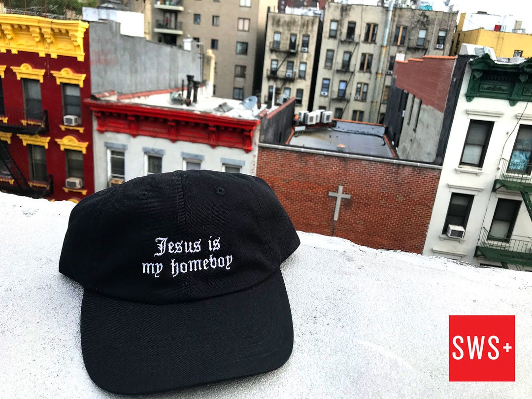 Jesus is My Homeboy Mary is My Homegirl Embroidered Dad Cap - Etsy