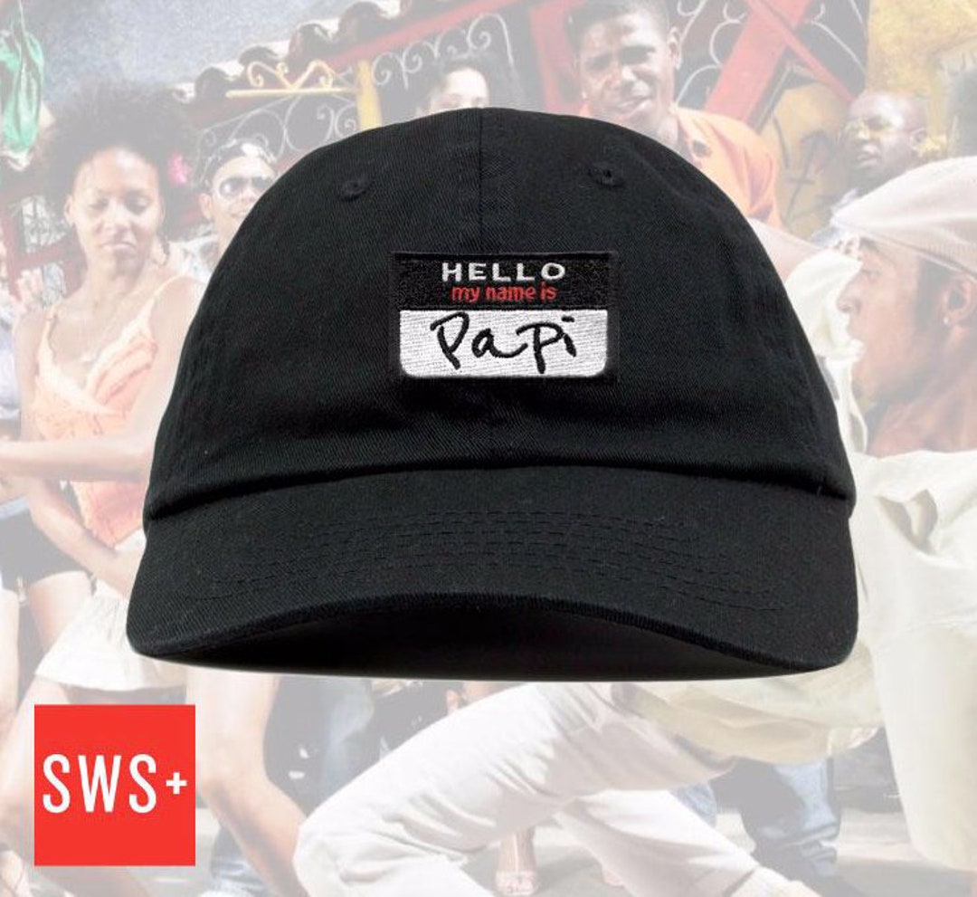 Hello My Name is PAPI Embroidered Dad Cap - Etsy