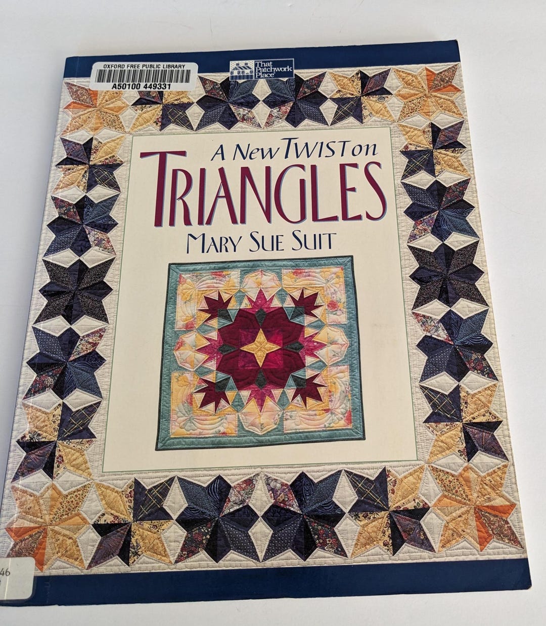 Using Triangles in Quilting-a New Twist on Triangles- - Unique Piecing ...