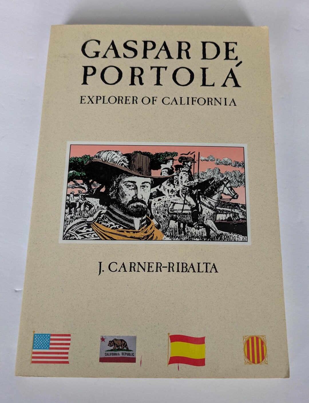 Gaspar De Portola: Explorer of California History - Softcover Biography ...