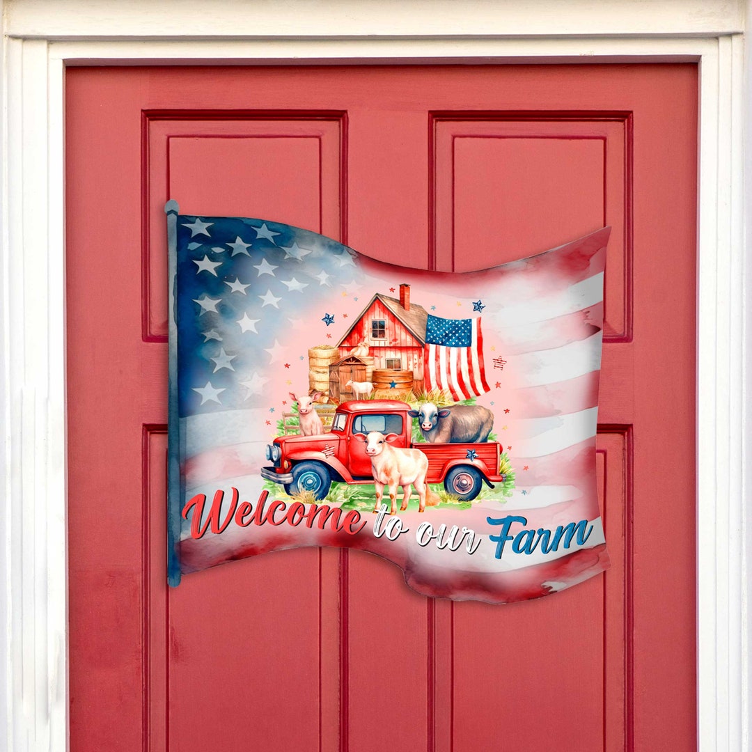 Front Door Welcome Sign American Flag Welcome to Our Farm - Etsy